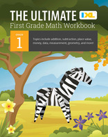 IXL skill plan | First Grade plan for The Ultimate Math Workbook