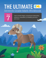 IXL skill plan | Seventh Grade plan for The Ultimate Math Workbook