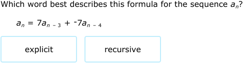 IXL - Identify a sequence as explicit or recursive (Grade 12 maths ...