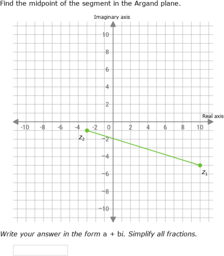 IXL - Midpoints in the Argand plane (Grade 11 maths practice)