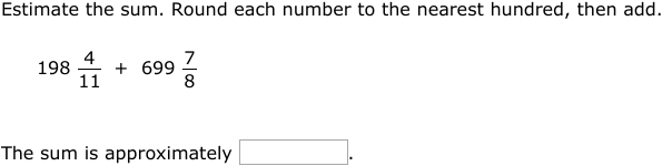 IXL - Estimate sums and differences of mixed numbers (Grade 6 maths ...