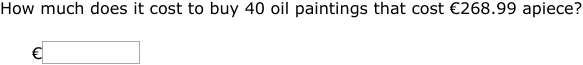 IXL - Multiply money: word problems (Grade 6 maths practice)