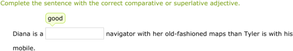 IXL - Good, better, best, bad, worse and worst (Grade 11 English practice)