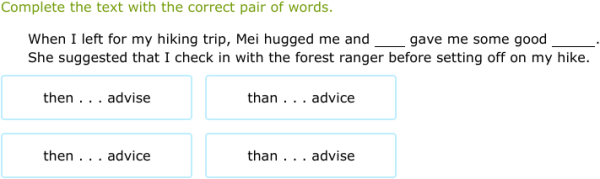 IXL - Use the correct frequently confused word (Grade 9 English practice)