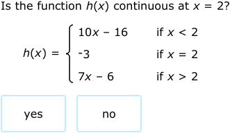 IXL - Determine the continuity of a piecewise function at a point ...
