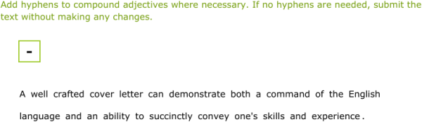IXL - Use hyphens in compound adjectives (Grade 8 English practice)