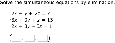 IXL - Solve simultaneous equations in three variables using elimination ...