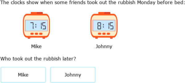 IXL - Compare clocks (Grade 2 maths practice)