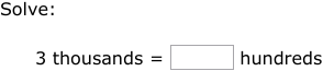 IXL - Convert between place values (Grade 4 maths practice)