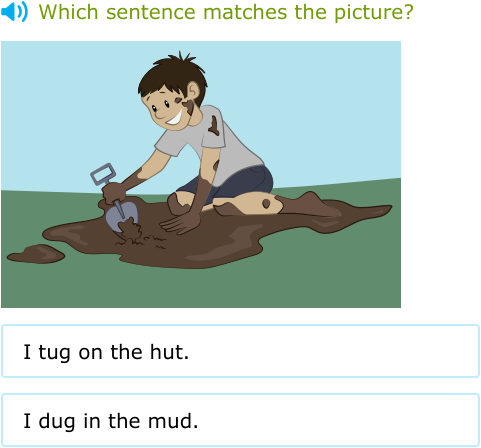 IXL - Choose the short u sentence that matches the picture ...