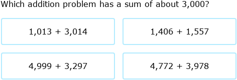 IXL - Estimate sums (Grade 3 maths practice)