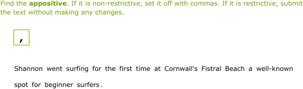 IXL - Commas with non-restrictive elements (Grade 8 English practice)