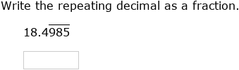 IXL - Write a repeating decimal as a fraction (Grade 11 maths practice)