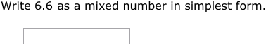 IXL - Convert decimals to mixed numbers (Grade 6 maths practice)