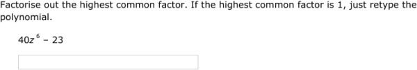 IXL - Factorise out a monomial (Grade 10 maths practice)