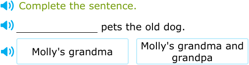 IXL - Complete the sentence with the best subject (Grade 1 English ...
