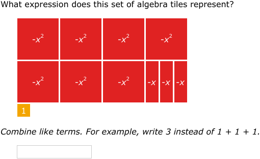 IXL - Model polynomials with algebra tiles (Grade 10 maths practice)