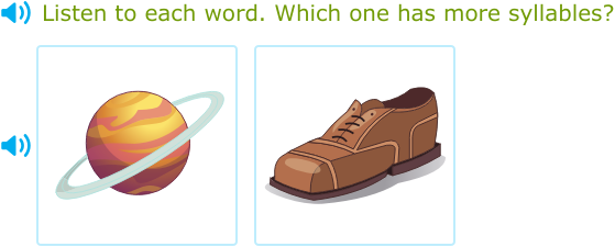 IXL - Which word has more syllables? (Kindergarten English practice)