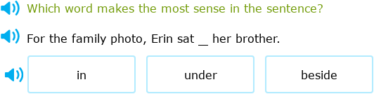 IXL - Select the best preposition to complete the sentence (Grade 2 ...