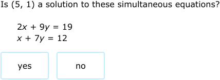 IXL - Is (x, y) a solution to the simultaneous equations? (Grade 11 ...