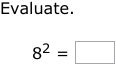 IXL - Evaluate powers (Grade 6 maths practice)