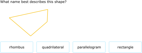IXL - Classify quadrilaterals (Grade 7 maths practice)