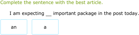 IXL - Use the correct article: a or an (Grade 3 English practice)
